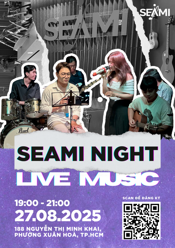 SEAMI NIGHT THÁNG 08.2025 | GẠT BỎ TỰ TI, GẶT HÁI TỰ TIN - Học viện âm ...